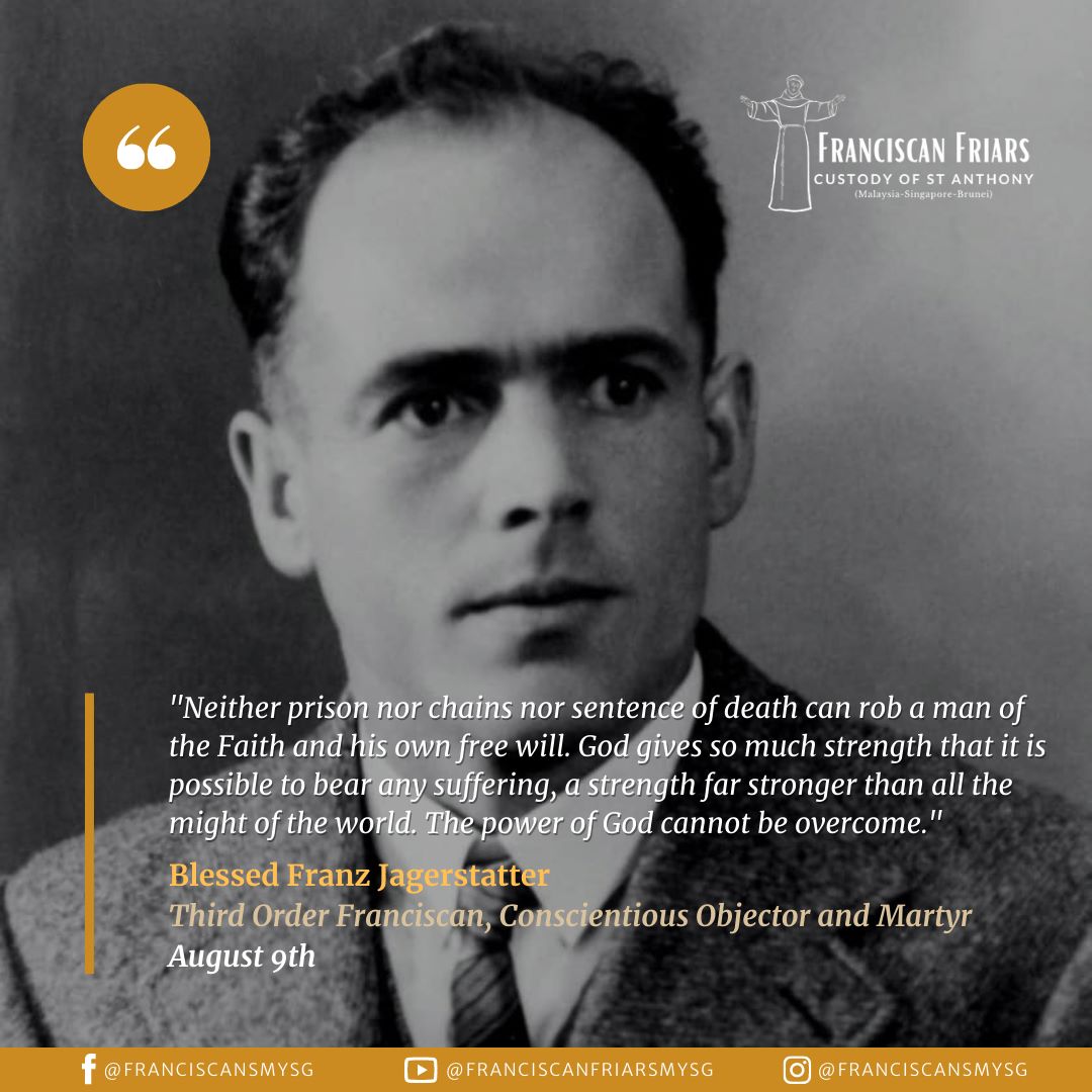 Blessed Franz Jagerstatter (1907-1943) - Franciscan Friars - Custody of ...